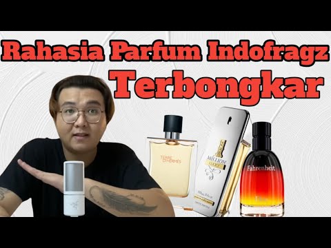 Parfum Bagus Itu Seperti Ini | Rahasia Parfum Indofragz Terbongkar ...