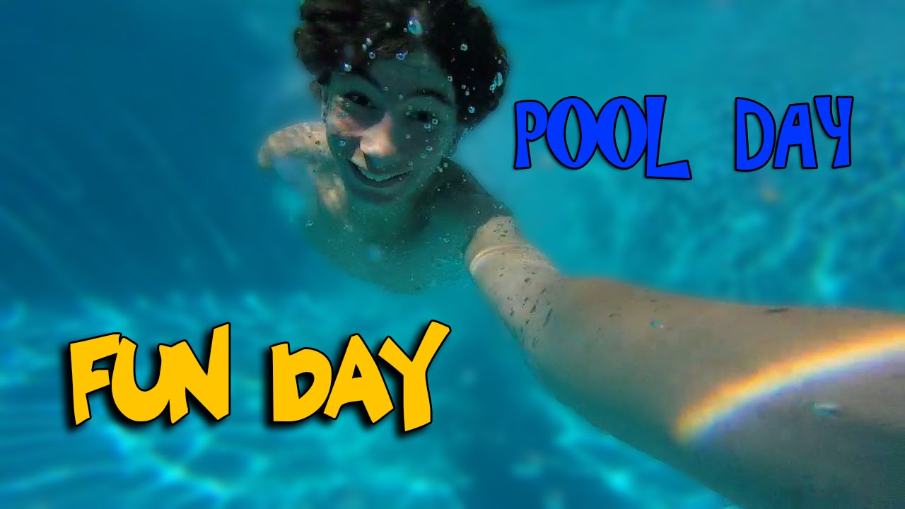 Fun Day | Pool Day! - YouTube