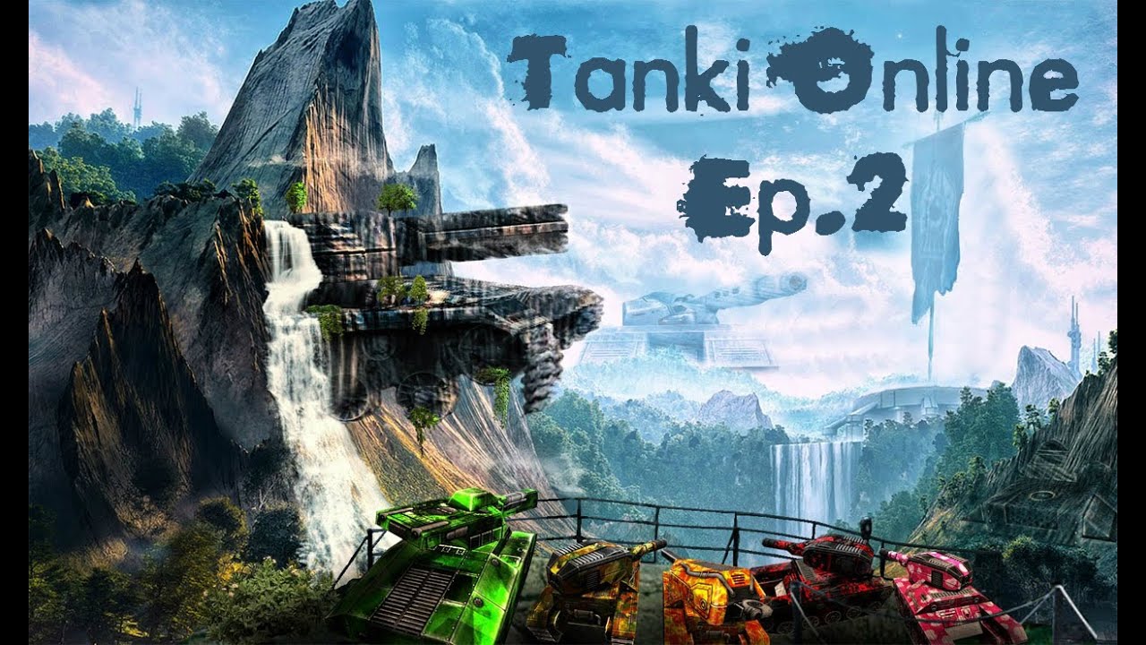 YES, finally level up!/Tanki Online (Let's Play) #2 - YouTube