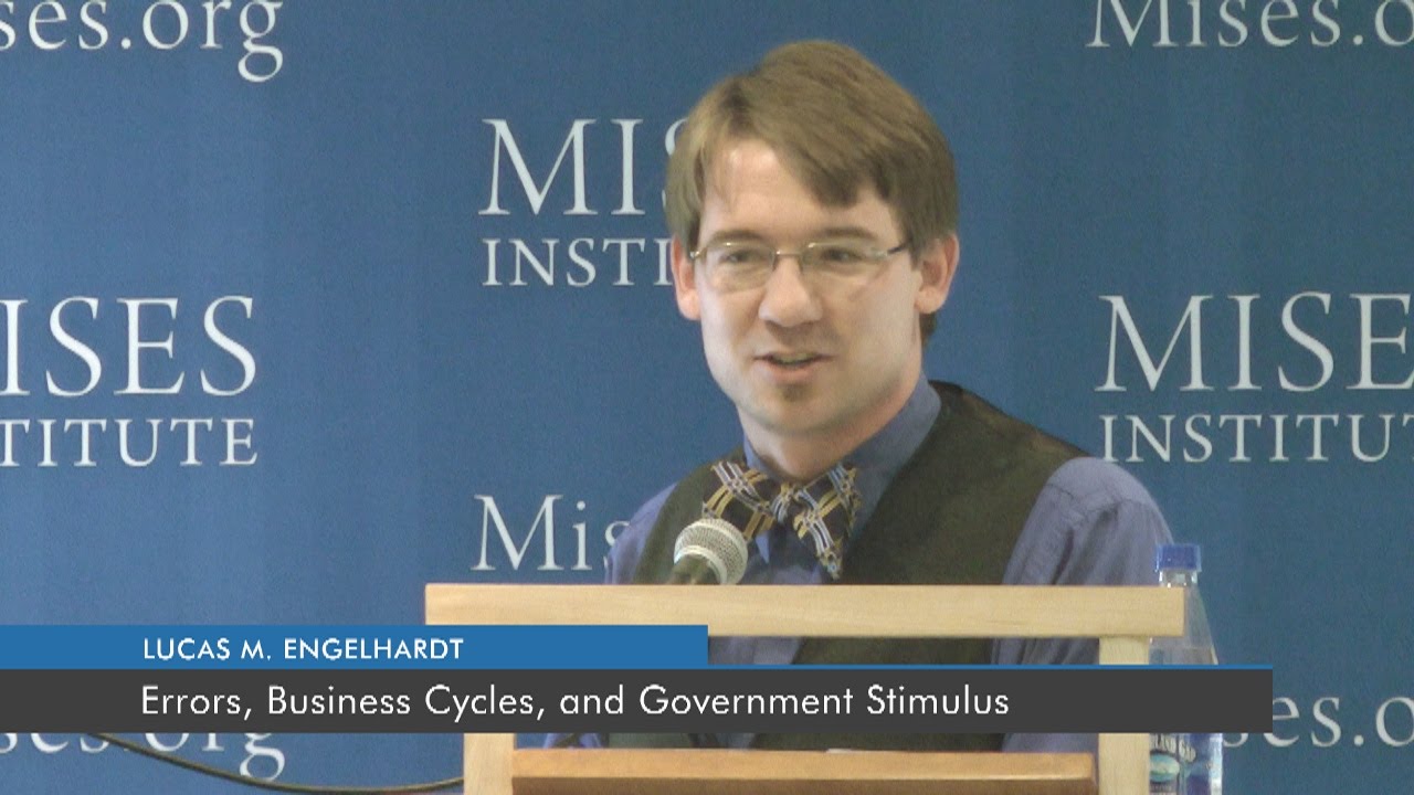 Errors, Business Cycles, and Government Stimulus | Lucas M. Engelhardt ...