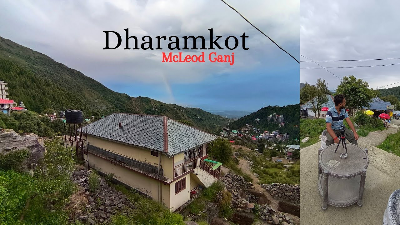 Dharamkot- Beautiful Village of Himalayas। Dharamkot Mcleodganj। Gallu ...
