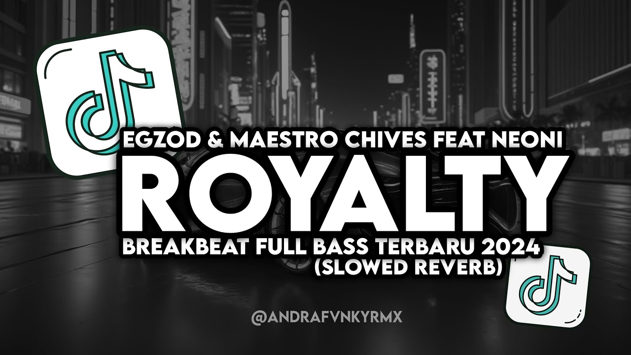DJ ROYALTY BREAKBEAT FULL BASS VIRAL TIKTOK TERBARU 2024 - YouTube