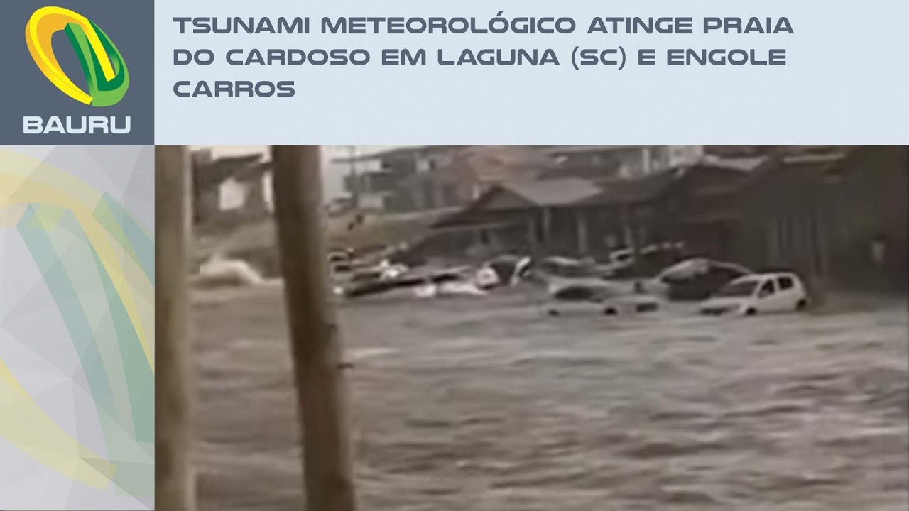 Tsunami meteorológico atinge praia do Cardoso em Laguna (SC) e engole ...