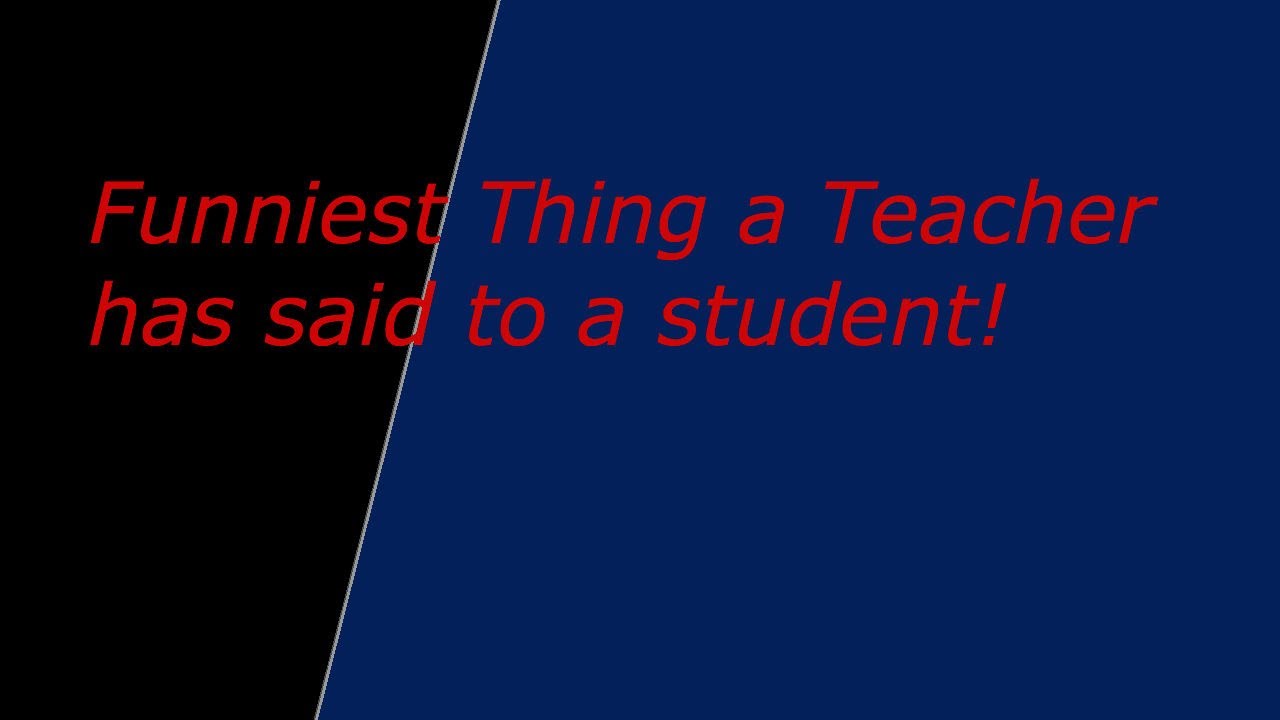Funniest Thing A 3rd Grade Teacher Has Said YouTube funniest-thing-a-3rd-grade-teacher-has-said-youtube