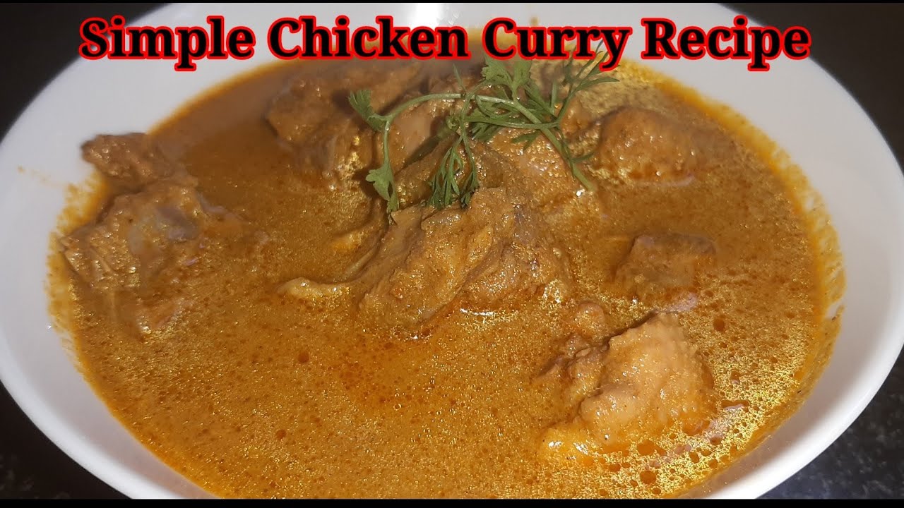 Simple Chicken Curry Recipe/Chicken Curry for bachelors/Simple chicken ...