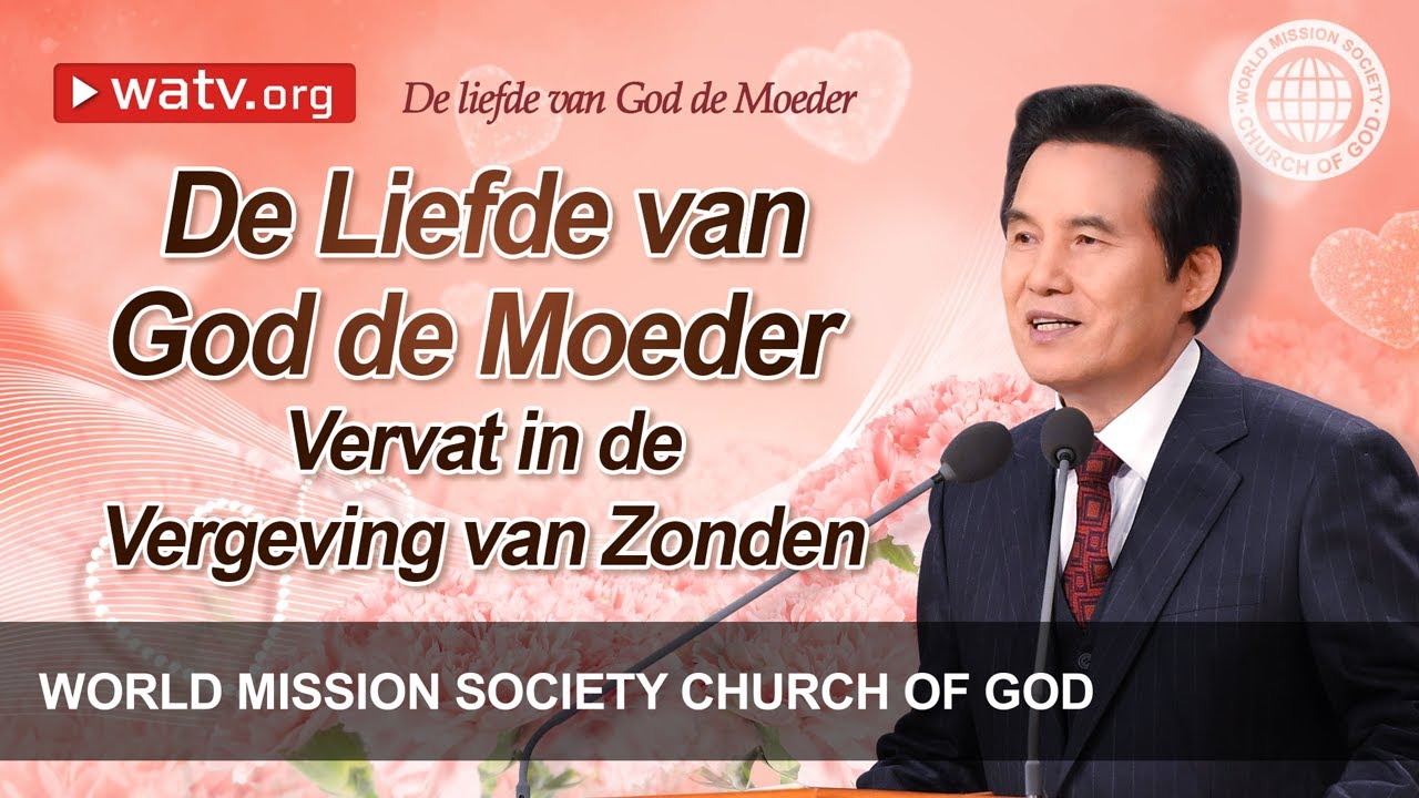 De liefde van God de Moeder | Kerk van God - YouTube