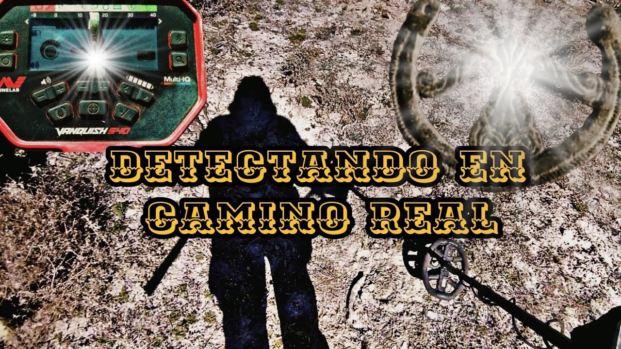 Detectando en antiguo CAMINO REAL! - YouTube