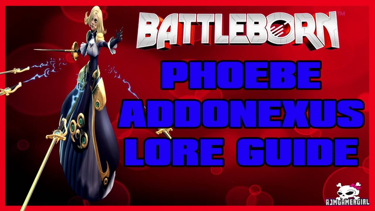 BATTLEBORN: PHOEBE ADDONEXUS LORE GUIDE EASY - YouTube