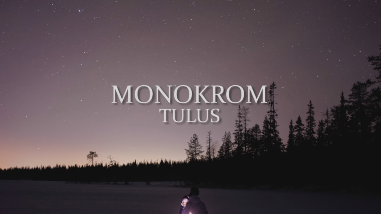 Monokrom - Tulus (Reverb+Lirik) - YouTube