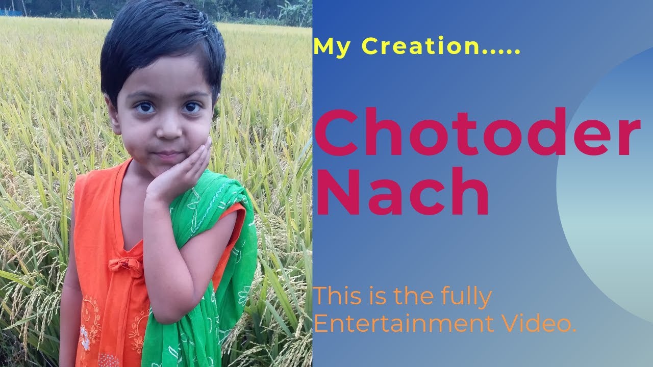 Chotoder Nach - YouTube