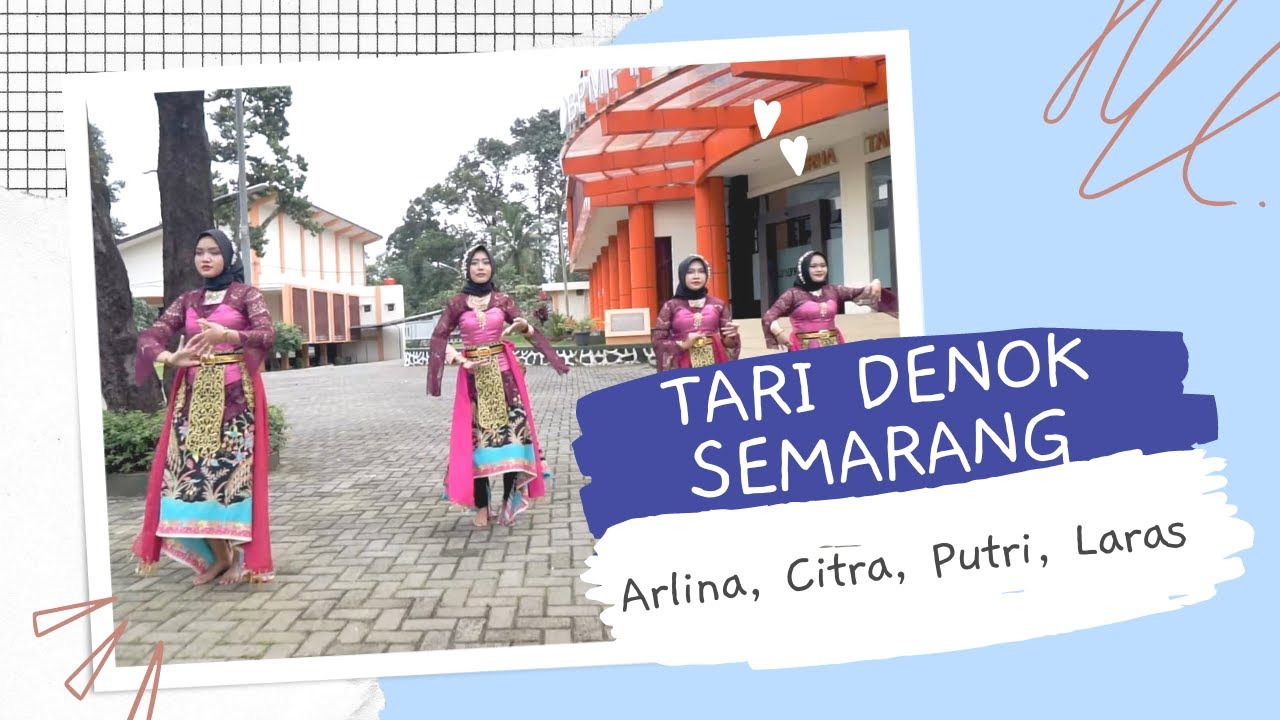 TARI DENOK SEMARANG | Arlina, Citra, Putri, Laras 9A | Pergelaran Seni ...