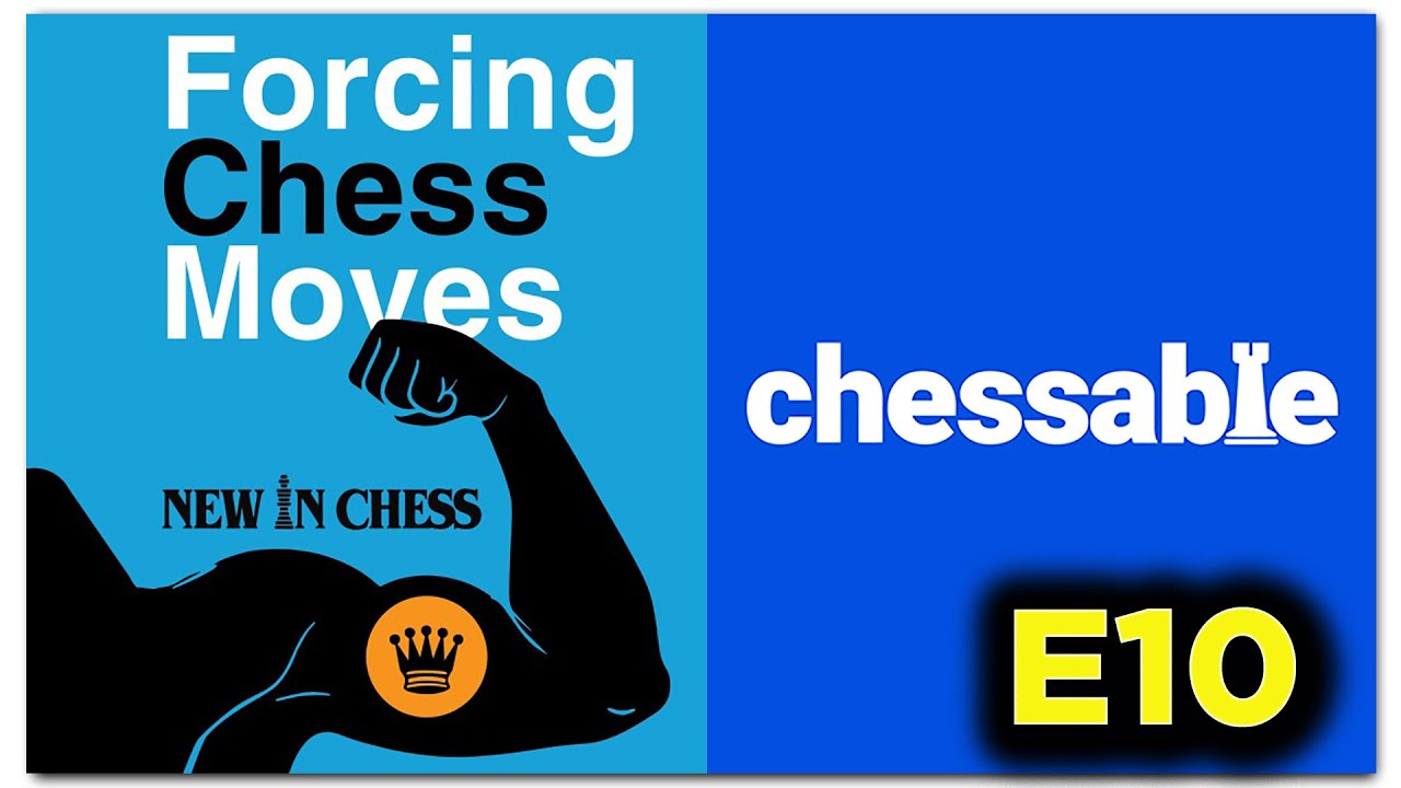 Forcing Chess Moves - Chessable - Tactics Puzzles - Episode 10 - YouTube