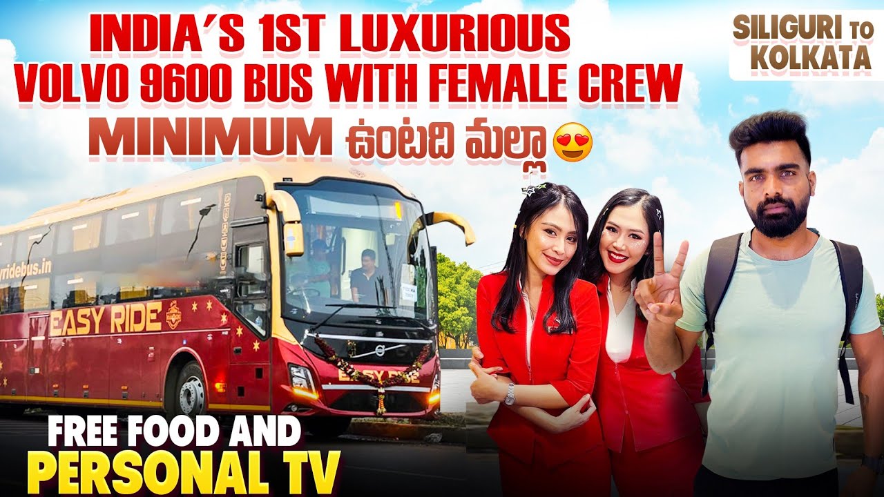 India's first female bus hostess😍 in Volvo 9600s | Siliguri to Kolkata ...