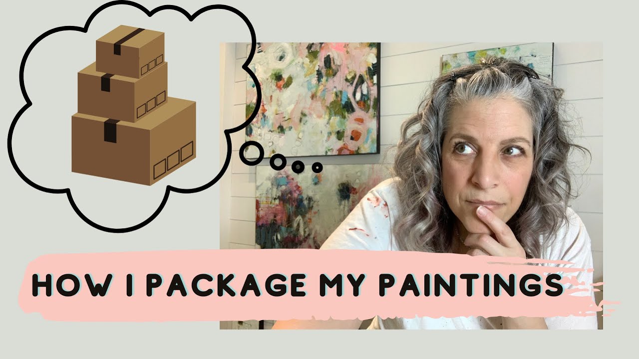 HOW TO SHIP CANVAS ART AND PACKAGE IT Make Sure Your Artwork Arrives how-to-ship-canvas-art-and-package-it-make-sure-your-artwork-arrives