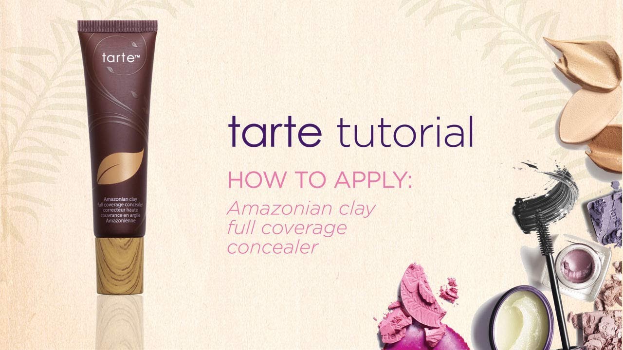 tarte tutorial: how to apply Amazonian clay full coverage concealer - YouTube