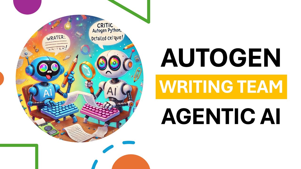 Build an Agentic AI Writing Team using AutoGen Python - YouTube