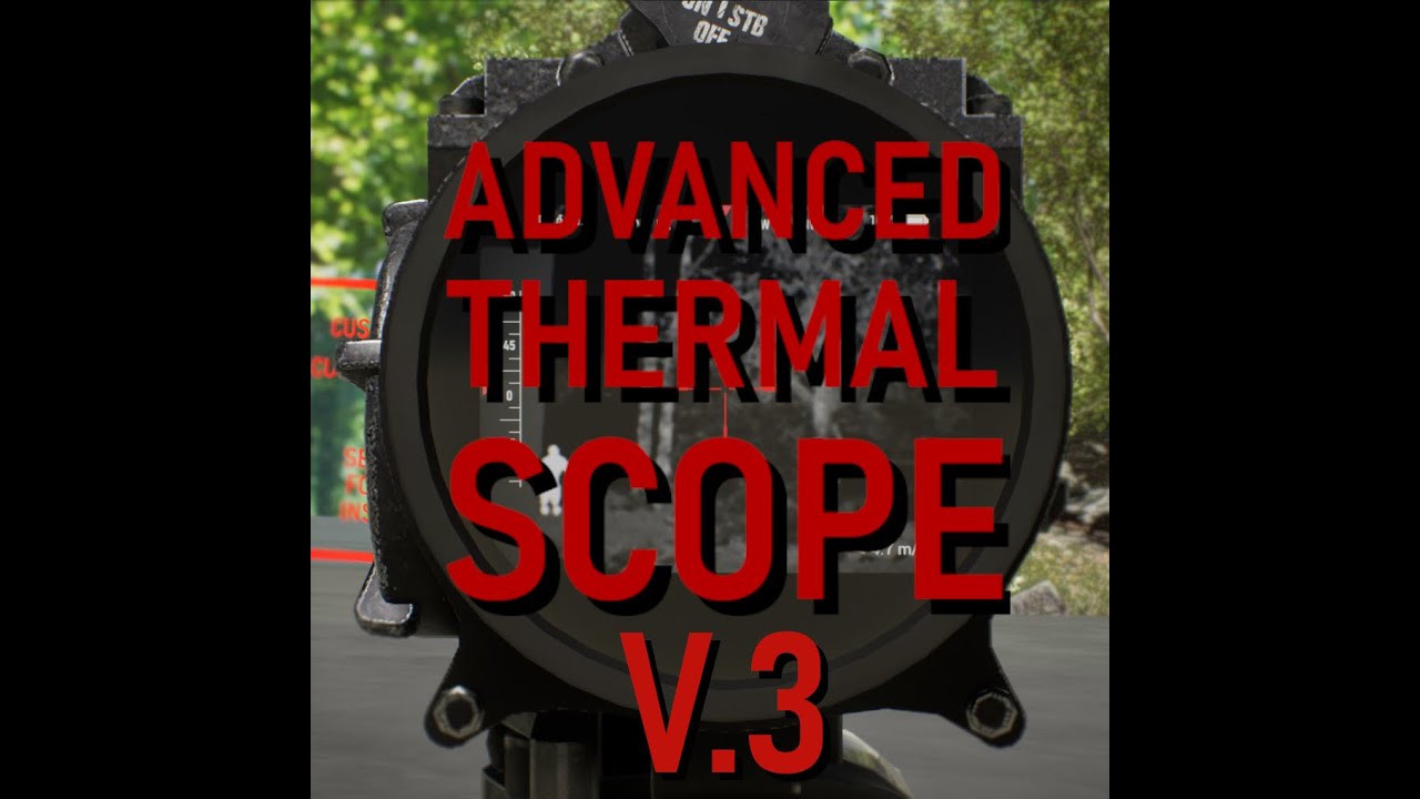 Advanced Thermal Scope V.3 for Unreal Engine 4 Overview - YouTube