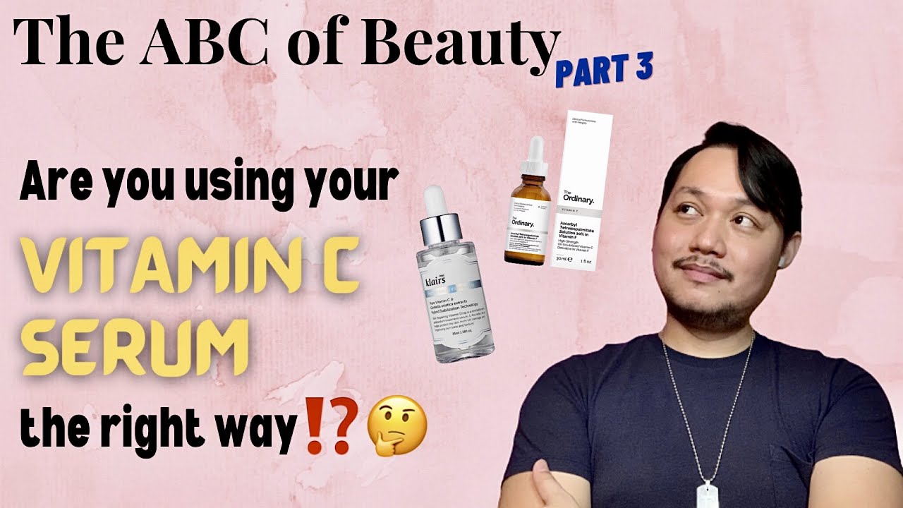 VITAMIN C SERUM (The ABC of Beauty Part 3) - January 2021 - YouTube