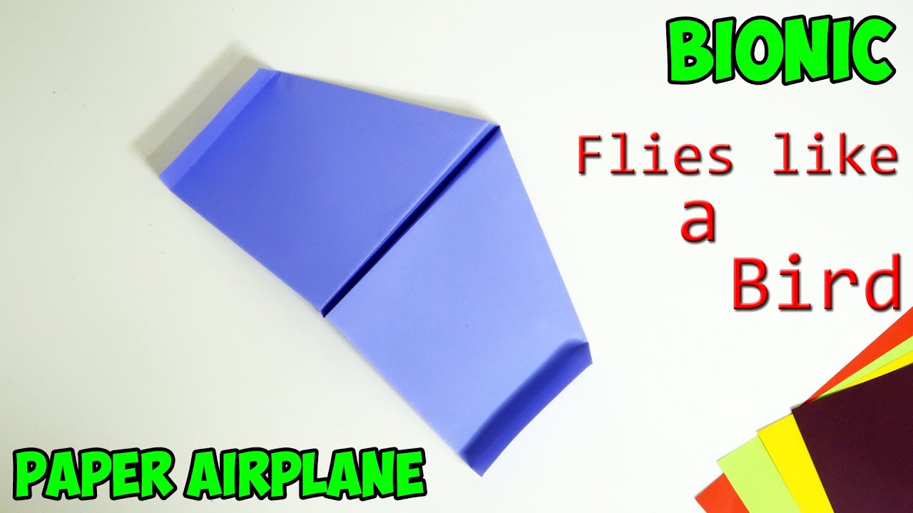 How to make a Bionic Paper Airplane that Flies like a Bird || EASY ...