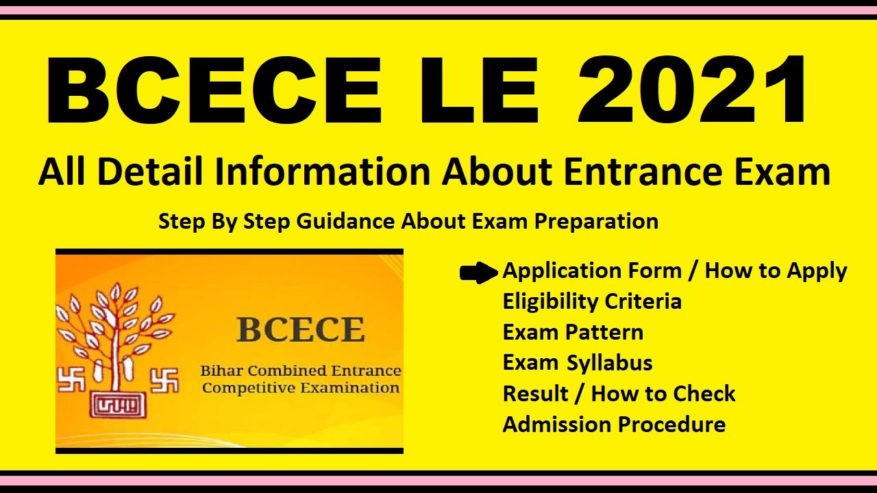 BCECE LE 2021 - Notification, Dates, Application, Eligibility, Admit ...