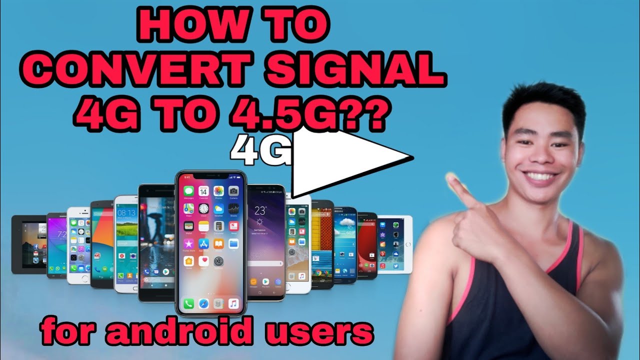 HOW TO CONVERT SIGNAL FROM EDGE, H+, #4G TO 4.5G | FOR #ANDROIDUSERS # ...