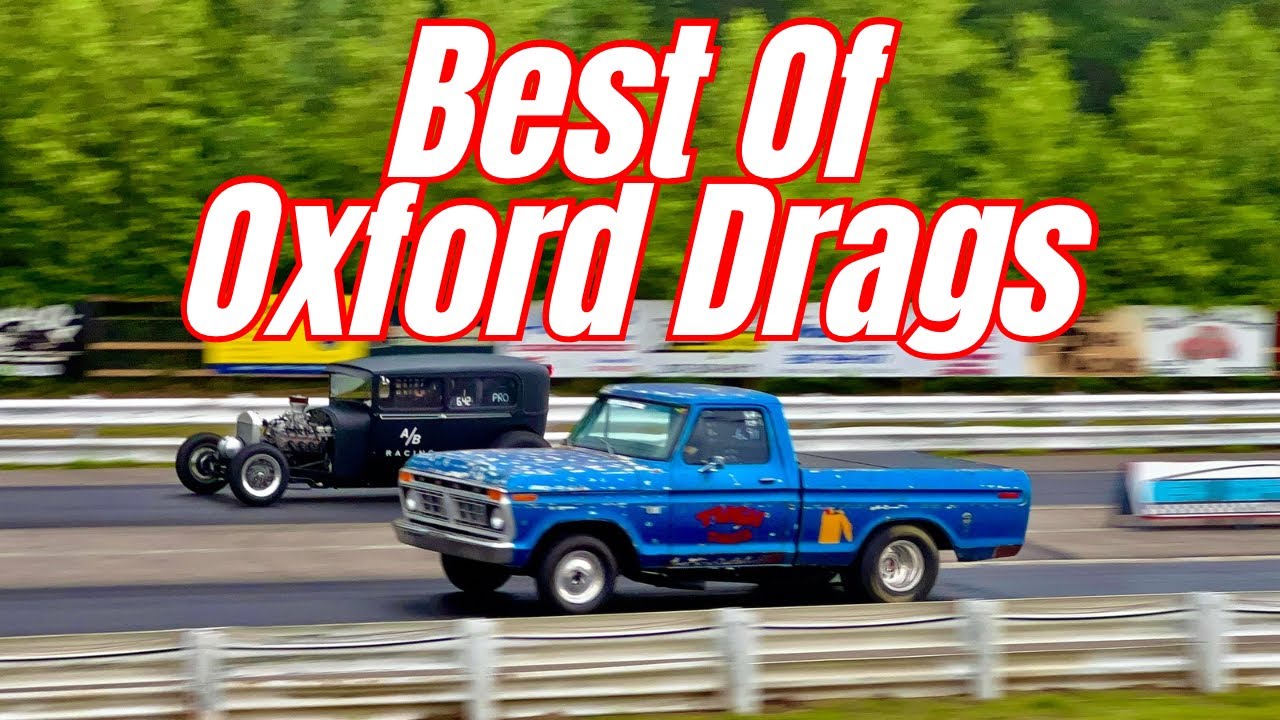 Best Of Oxford Drag Racing 07/07/23 - YouTube