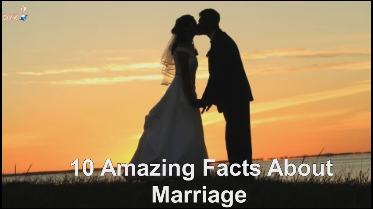 TOP 10 Amazing Facts About Marriage - YouTube