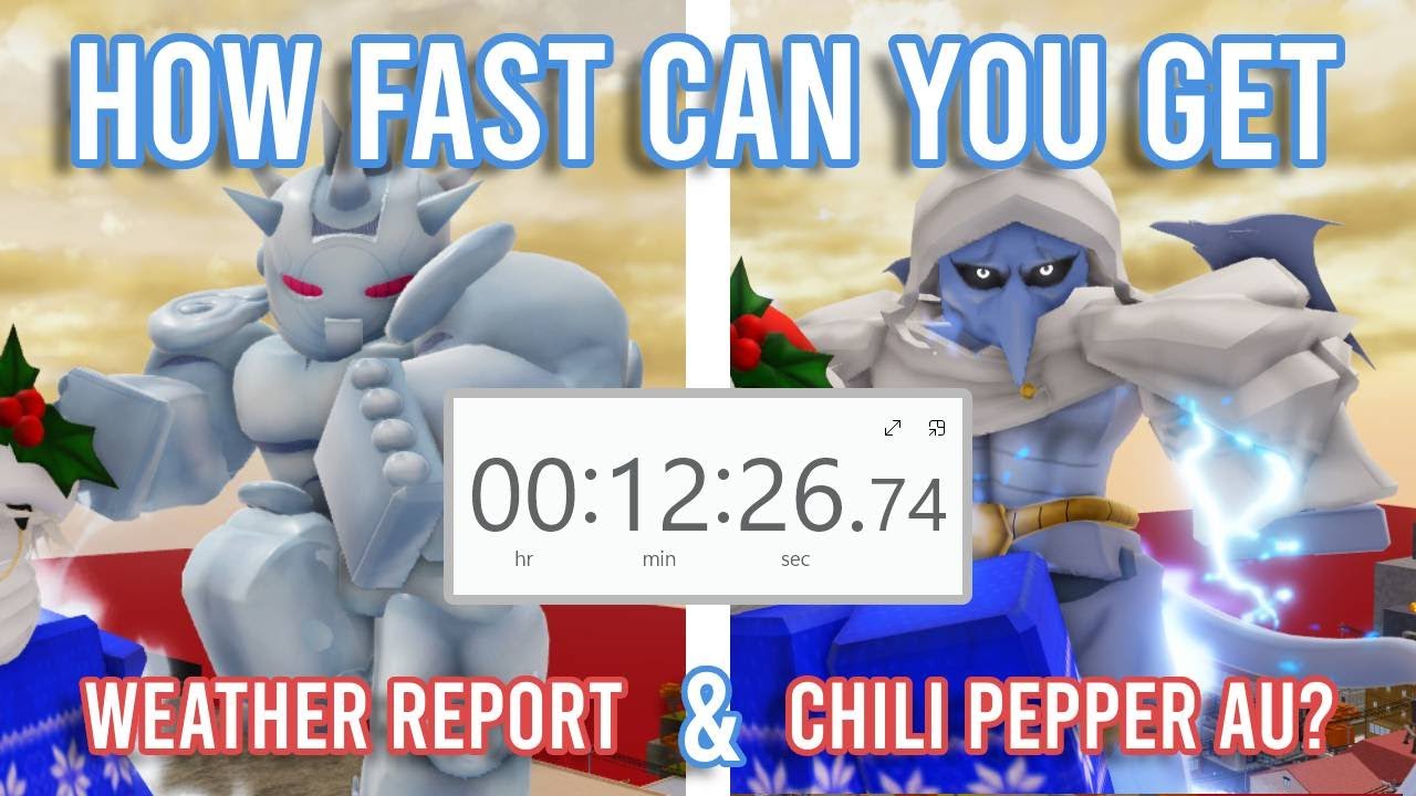 [YBA] How Fast Can You Get Weather Report & Chili Pepper AU? - YouTube