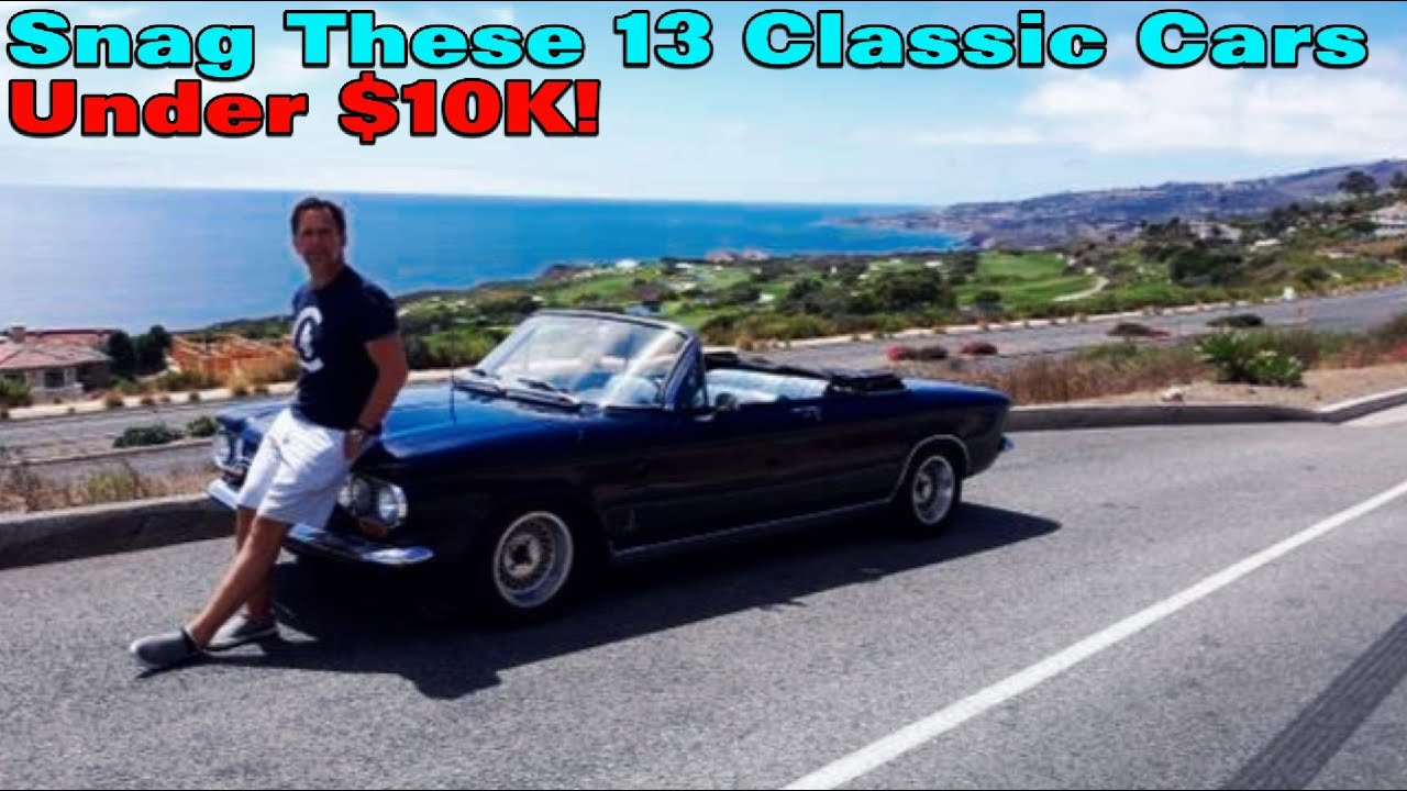 13 Budget - Friendly Classic Cars for Sale Now – Under $10K! - YouTube