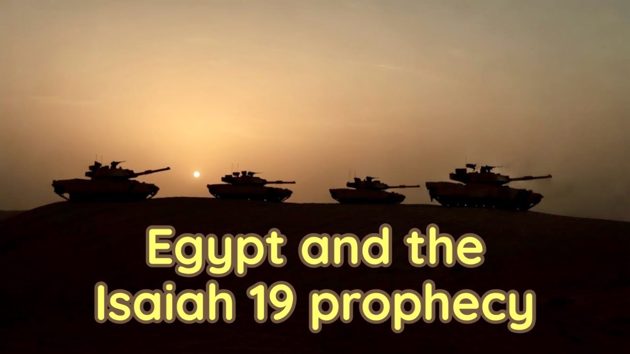 Egypt and the Isaiah 19 Prophecy - YouTube