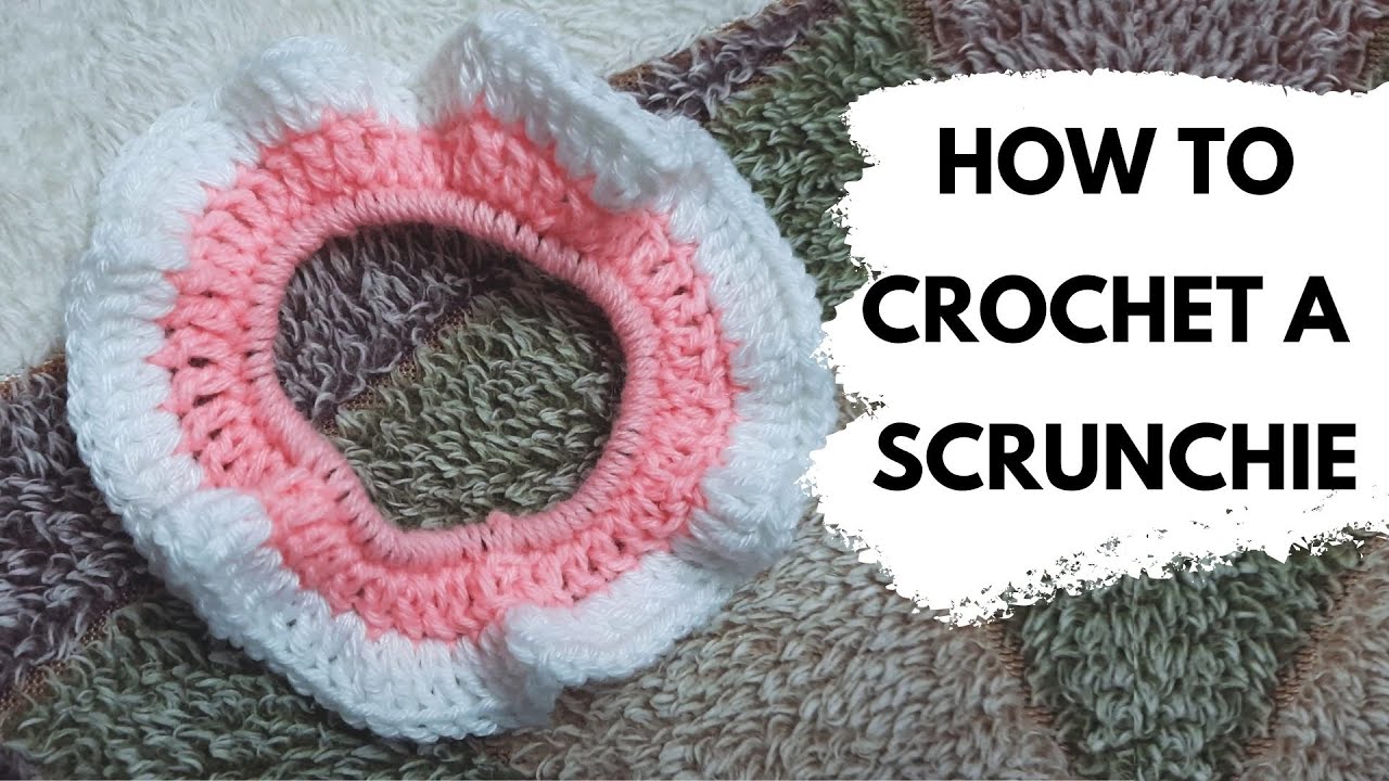 Crochet Scrunchie Pattern | diy Scrunchies | Learn to Crochet: Crochet ...