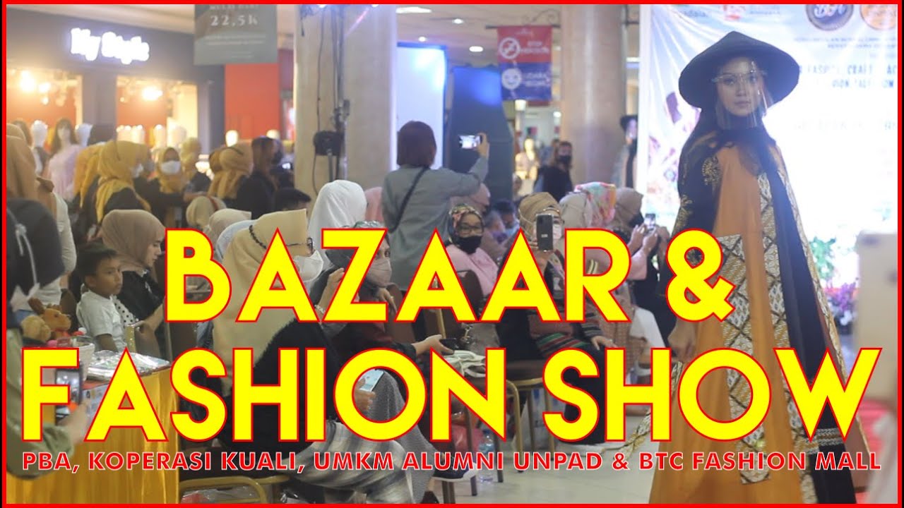 BAZAAR & FASHION SHOW MODERN FASHION ETNIK - YouTube