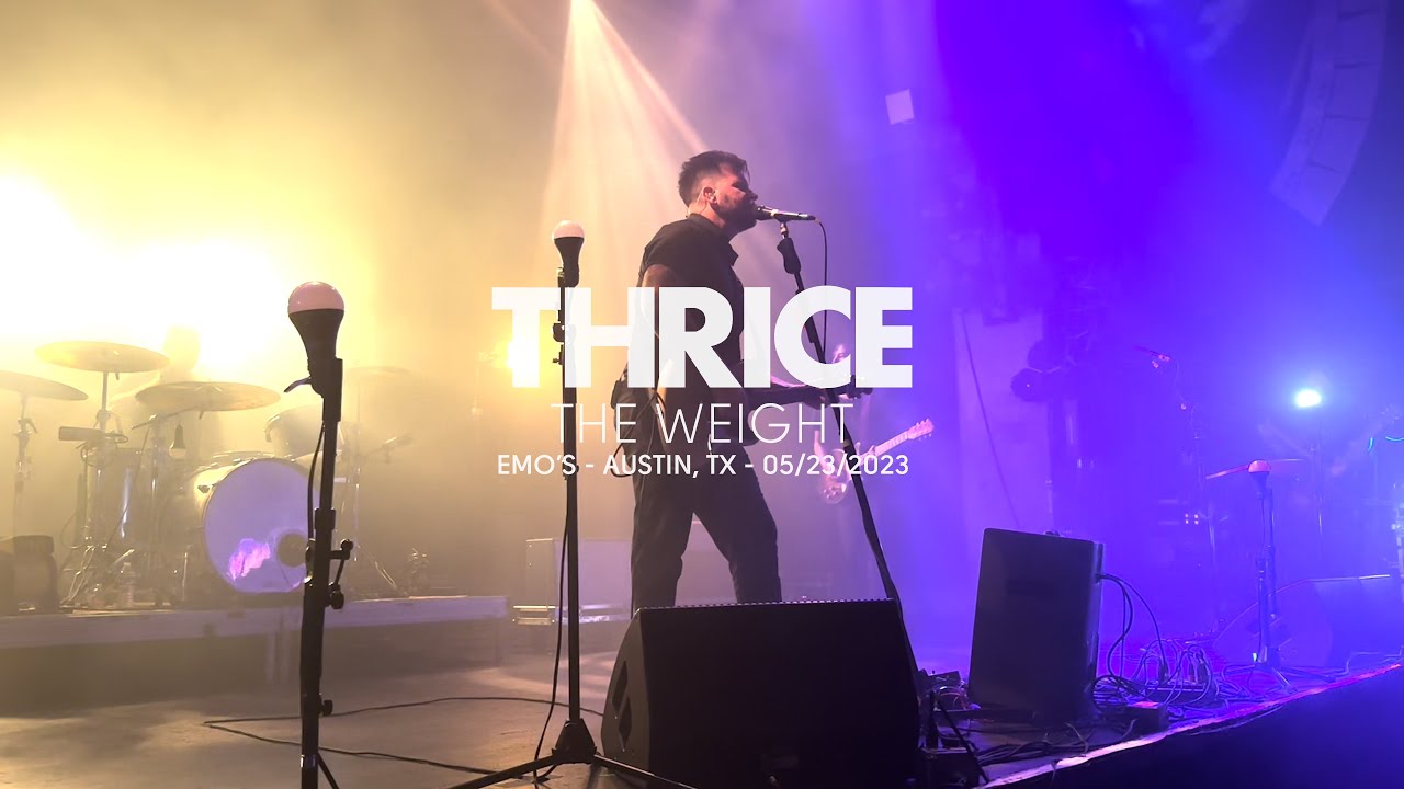 Thrice - The Weight (Live at Emo's, Austin, TX) - YouTube