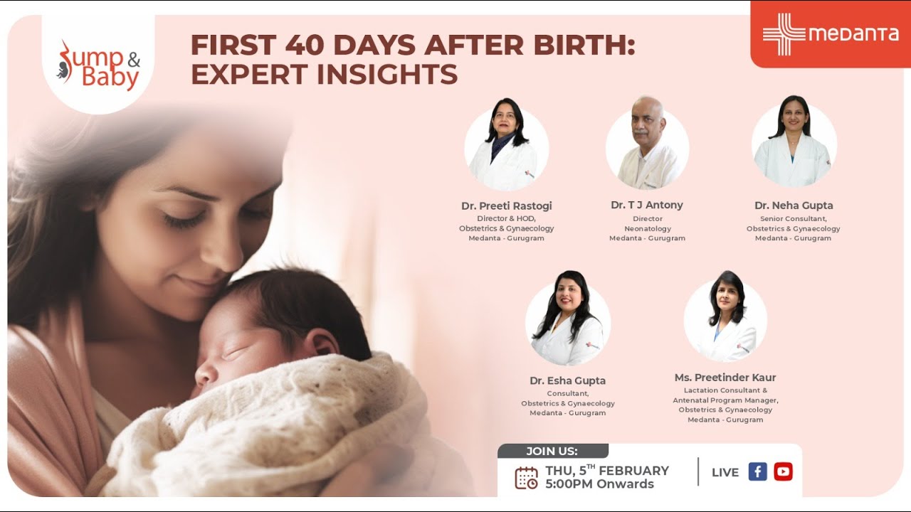 👶 FIRST 40 DAYS AFTER BIRTH | EXPERT INSIGHTS – Bump and Baby Live ...