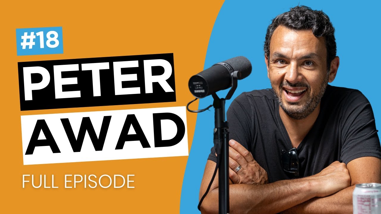 Episode 18: Peter Awad - YouTube