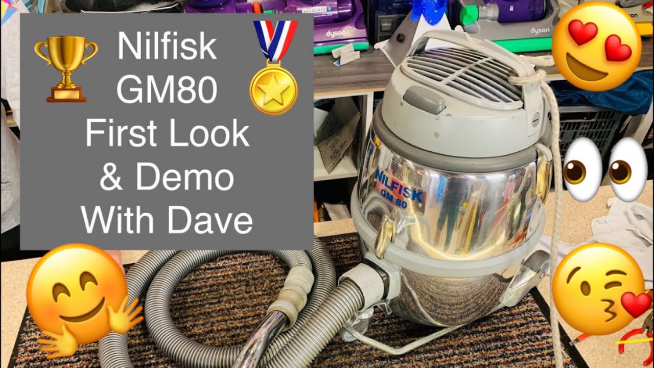 Nilfisk GM80, First Look, Polish & Quick Demo With Dave - YouTube