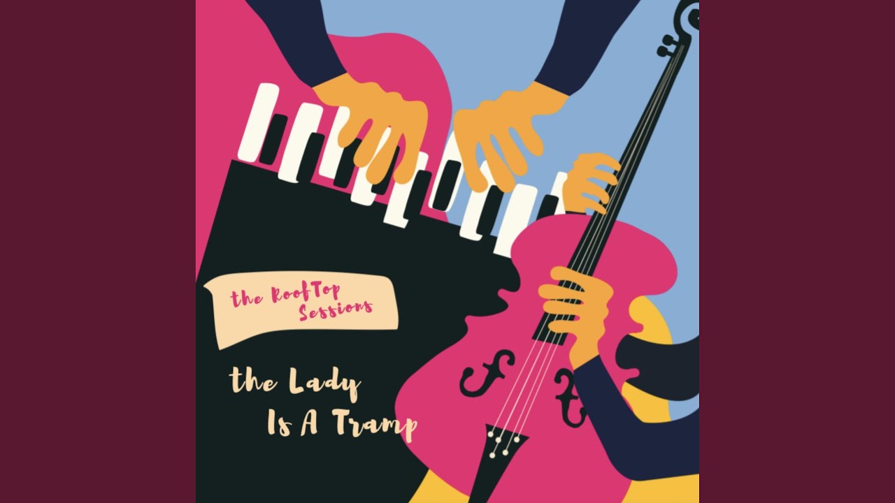 The Lady Is a Tramp - YouTube