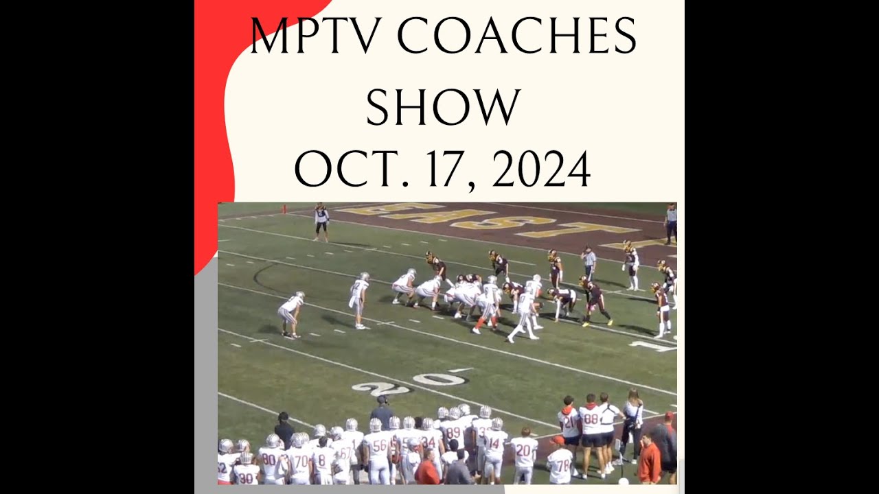 MPTV Coaches Show October 17, 2024 - YouTube