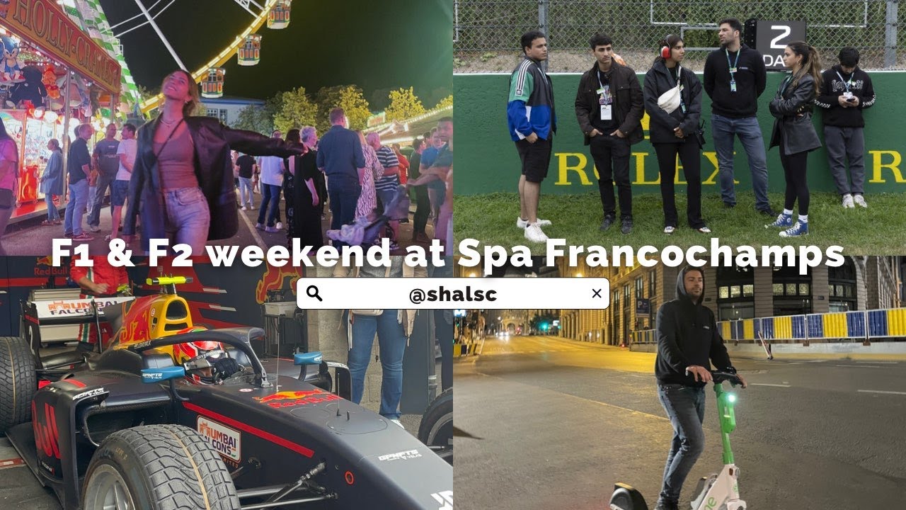 F1 & F2 race weekend at Spa Francochamps - YouTube
