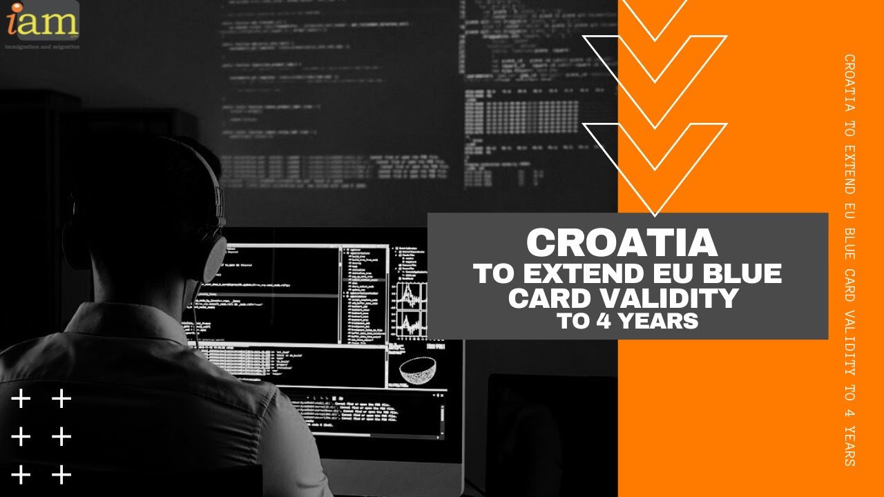 Croatia to Extend EU Blue Card Validity To 4 Years - YouTube