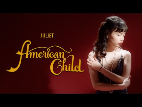 Juliet By Night - American Child