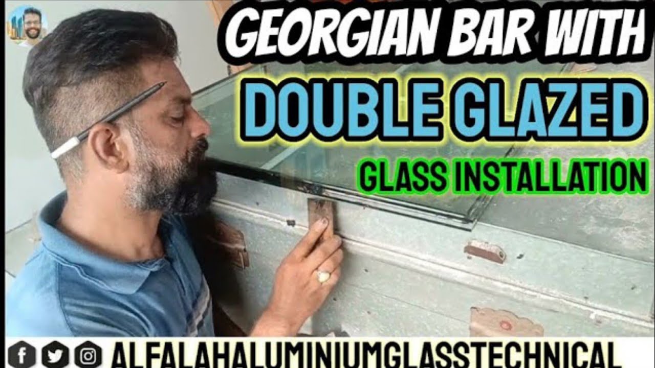 Georgian bar with double glazed glass installation - YouTube