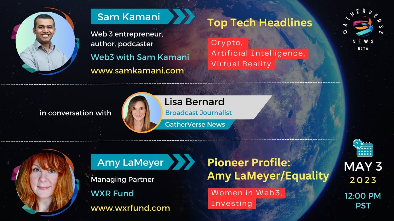 GVN Unscripted - Top Tech Headlines and Pioneer Profile: Amy LaMeyer/Equality - YouTube
