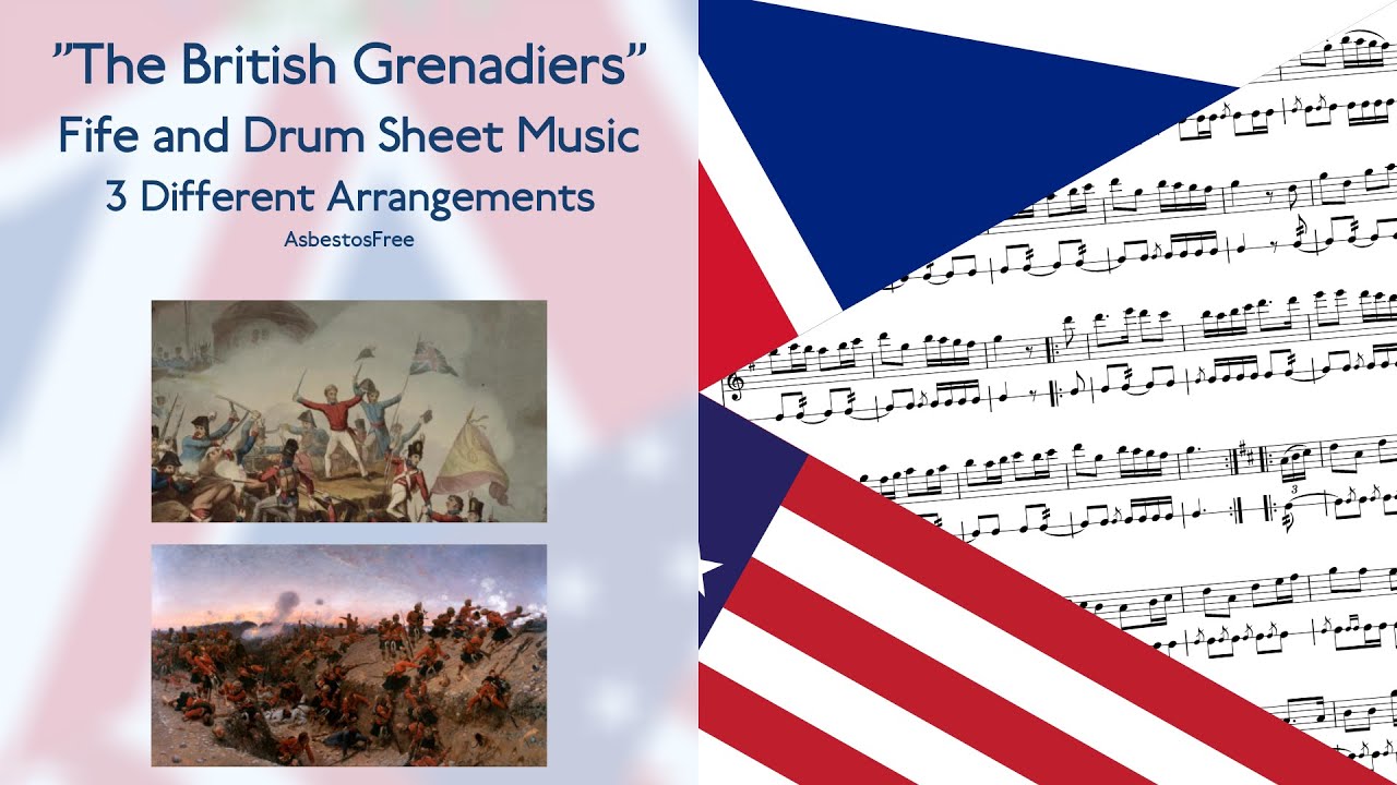 British Grenadiers (Fife and Drum, Sheet Music) - YouTube