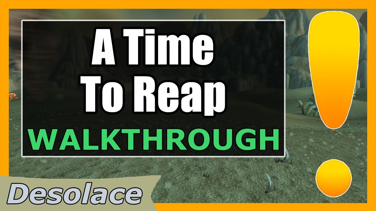 A Time To Reap | WoW Desolace Quest Guide - YouTube