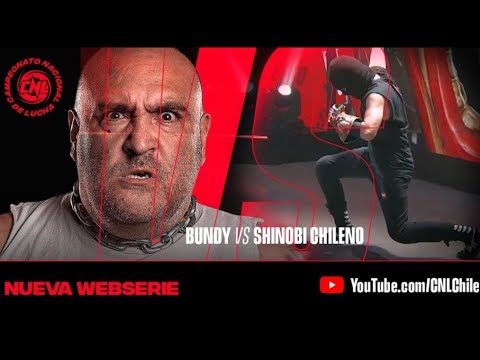 Bundy vs Shinobi Chileno, CNL 2021 Full Match - YouTube