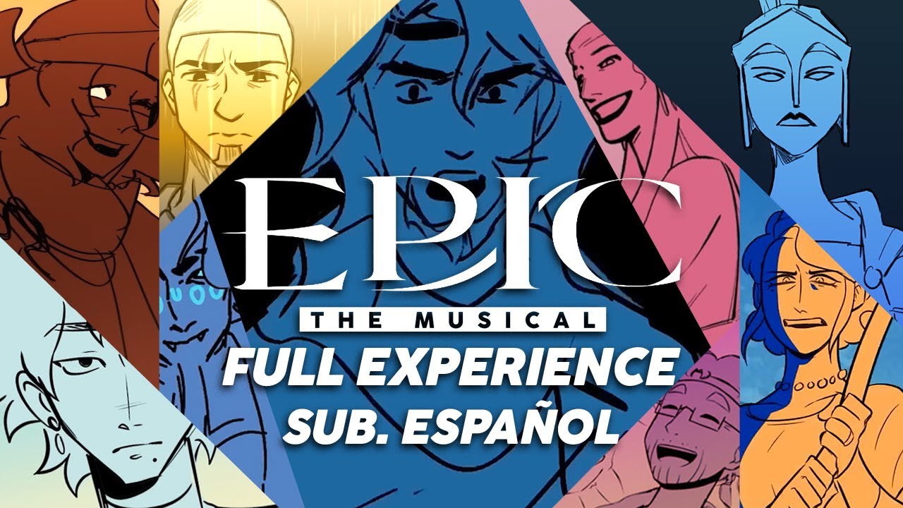 Epic: The Musical – La Experiencia Completa (Sub. Español) - YouTube