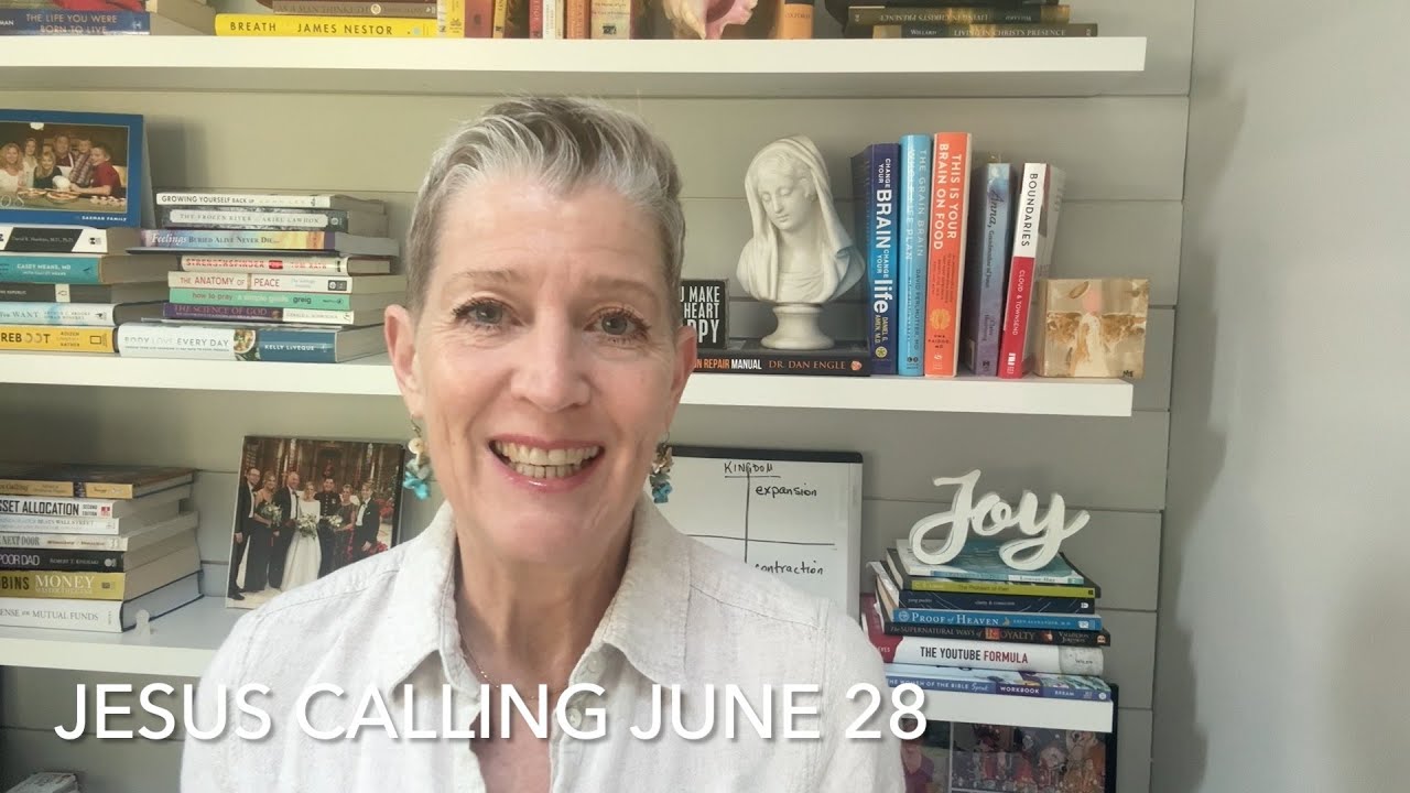 Jesus Calling June 28 #christianliving #jesuscalling @Jesuscallingbook ...