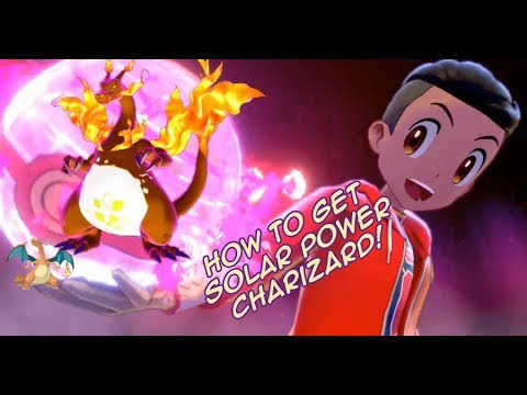 How To Get Solar Power Charizard Sword And Shield