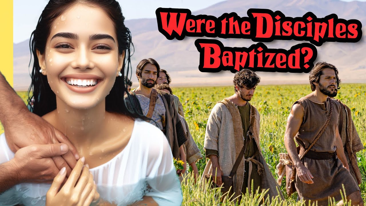 Were Jesus’ 12 Disciples Ever Baptized? - YouTube